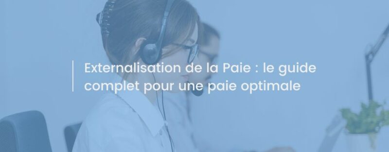 Externalisation de la paie en 5 étapes clés | L'approche Fortify